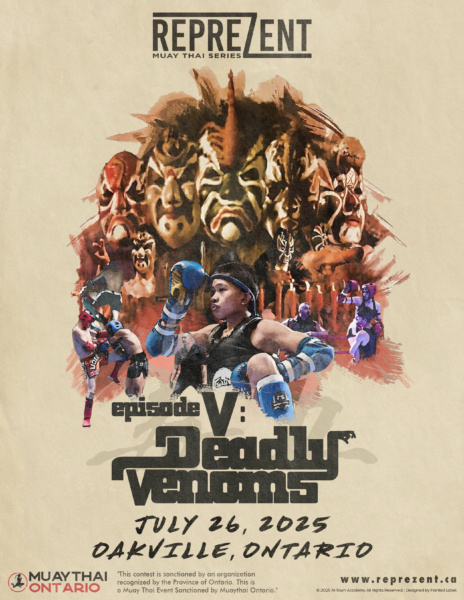 Reprezent Muay Thai Series: Episode V – Deadly Venoms – Muaythai Ontario